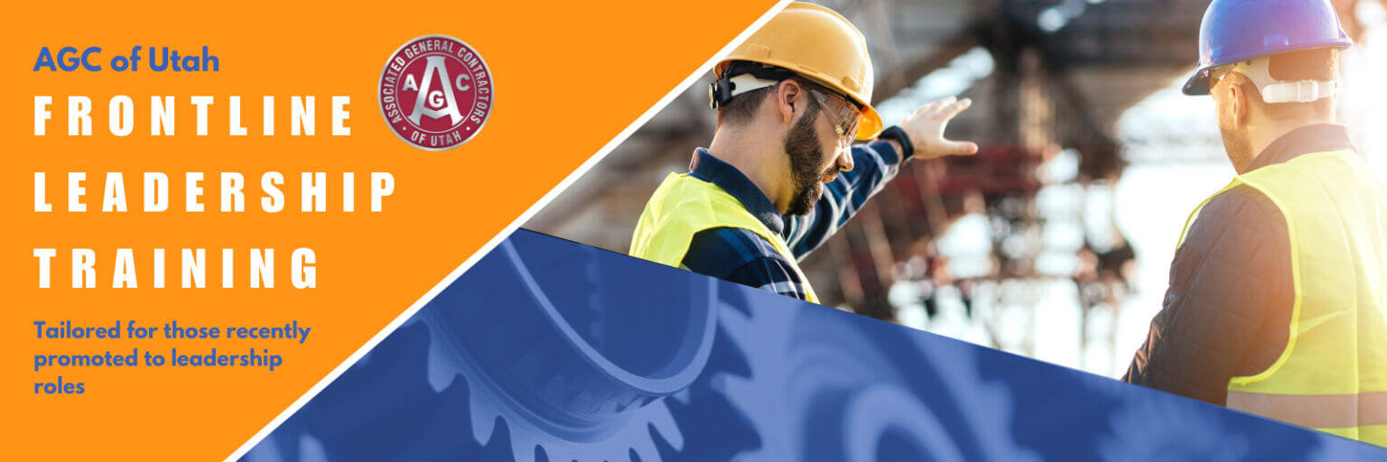 Frontline Leadership Training - Associated General Contractors of Utah